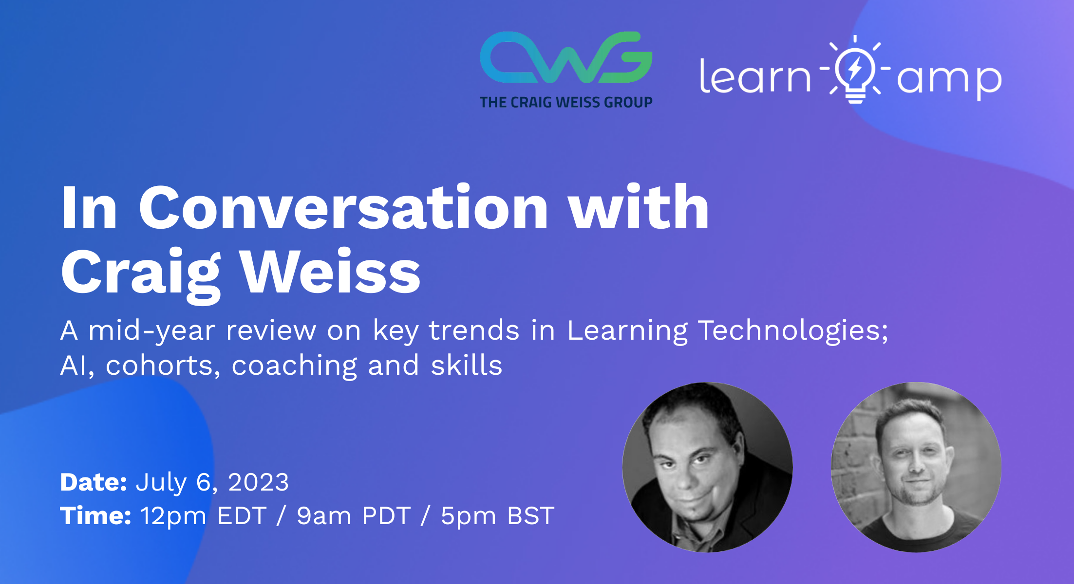 Webinar: In Conversation with Craig Weiss 6th July 2023